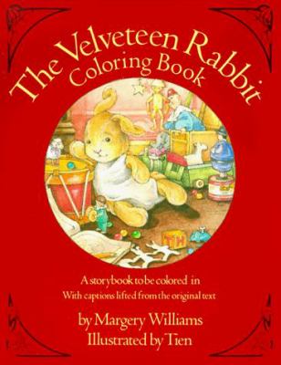 The Velveteen Rabbit Coloring Book used copy by Margery Williams ...