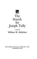The Search for Joseph Tully : A Novel used book by William H. Hallahan ...