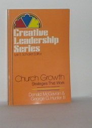 Church Growth Strategies Work used book by George G. Hunter, III ...