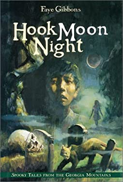 Hook Moon Night used book by Faye Gibbons: 9780688145040