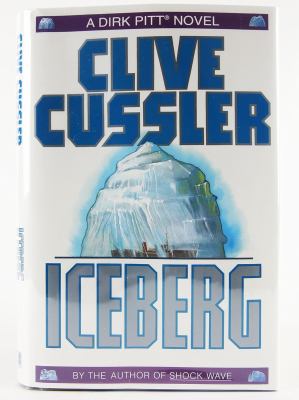 Iceberg book by Clive Cussler: 9780684826899