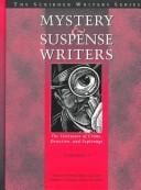 Mystery and Suspense Writers : The Literature of Crime Detection and ...