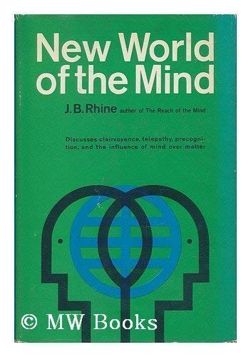 New World of the Mind. copy by Joseph Banks Rhine: 9780688060152