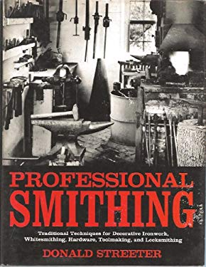 Professional Smithing used book by Donald Streeter: 9780684165301