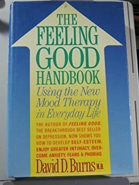 The Feeling Good Handbook used book by David D. Burns: 9780688017453