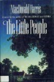 The Little People book by MacDonald Harris: 9780688061326