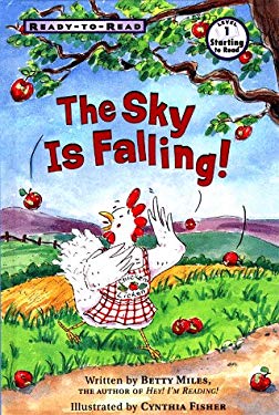 The Sky Is Falling! used book by Betty Miles: 9780689817908