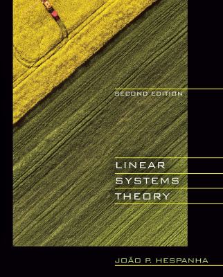 Linear Systems Theory : Second Edition book by João P. Hespanha ...