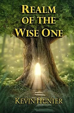 Realm of the Wise One book by Kevin Hunter: 9780692270806