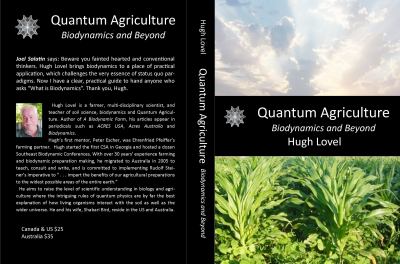 Quantum Agriculture : Biodynamics and Beyond book by Hugh Lovel