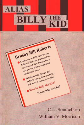 Alias Billy the Kid book by C. L. Sonnichsen, William V. Morrison ...
