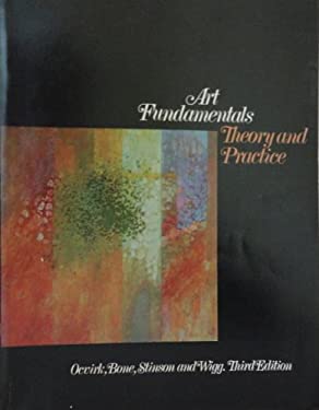 Art fundamentals: Theory and practice used copy by Otto G Ocvirk ...