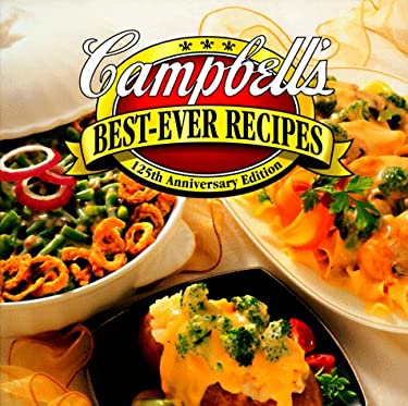 Campbell's Best-Ever Recipes used book by Better Homes and Gardens ...