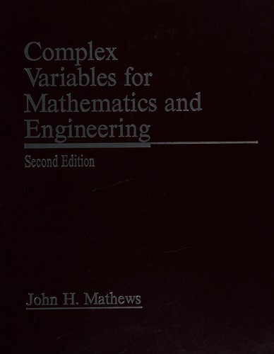 Complex Variables for Math and Engineering book by John Mathews: 9780697067647