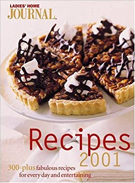 Recipes 2001 used book by Ladies\' Home Journal Staff: 9780696213403