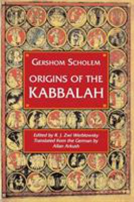 Origins of the Kabbalah used book by Gershom Gerhard Scholem: 9780691020471