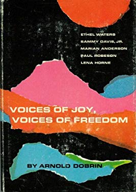Voices of Joy, Voices of Freedom : Ethel Waters, Sammy Davis, Jr ...