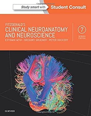 Fitzgerald's Clinical Neuroanatomy and Neuroscience used book by M. J ...