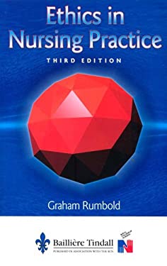 Ethics in Nursing Practice used book by Graham Rumbold: 9780702023125