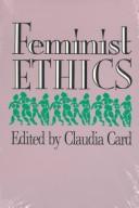 Feminist Ethics used book by Claudia Card: 9780700604821