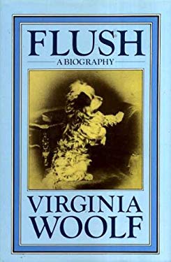 Flush book by Virginia Woolf: 9780701205492
