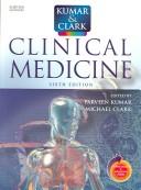 Kumar & Clark Clinical Medicine book by Michael L. Clark, Parveen J. Kumar: 9780702027642