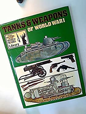 Tanks and Weapons of World War I copy: 9780702600029