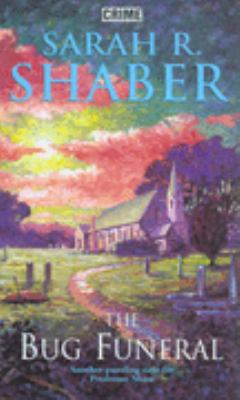 The Bug Funeral book by Sarah R. Shaber: 9780709077442
