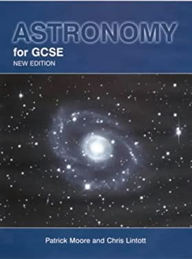 Astronomy for GCSE used book by Andrew Lintott, Chris Lintott, Patrick ...