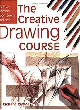 Creative Drawing Course : How to Develop Spontaneity and Style used ...