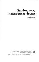 Race, Gender, Renaissance Drama used book by Ania Loomba: 9780719028403