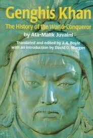 Genghis Khan : The History of the World Conqueror book by J. A. Boyle ...