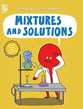 Mixtures and Solutions book by Cassie Meyer: 9780716643814