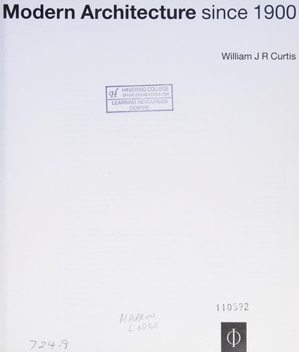 Modern Architecture Since 1900 used book by William J. R. Curtis ...