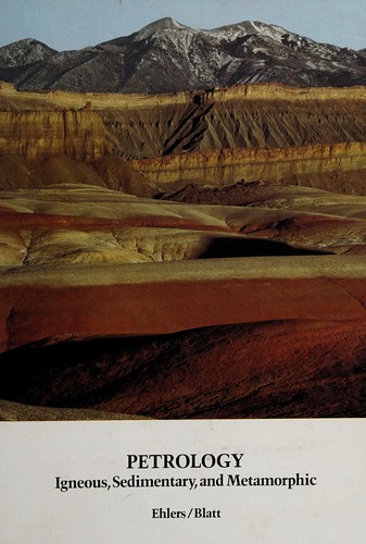 Petrology : Igneous, Sedimentary, and Metamorphic used book by Ernest G ...