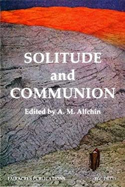 Solitude and Communion : Papers on the Hermit Life book by A. M ...