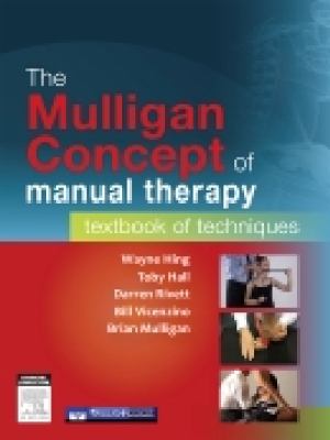 The Mulligan Concept of Manual Therapy : Textbook of Techniques used ...