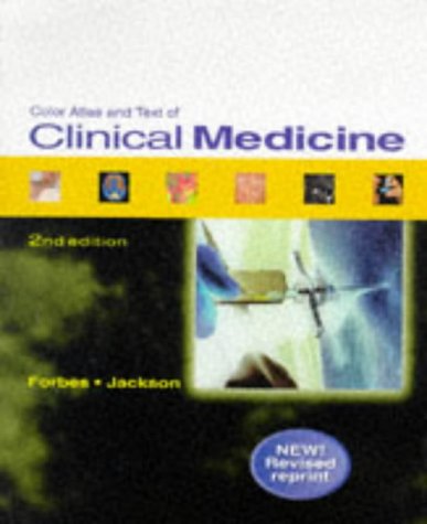 Color Atlas and Text of Clinical Medicine used book by William F ...