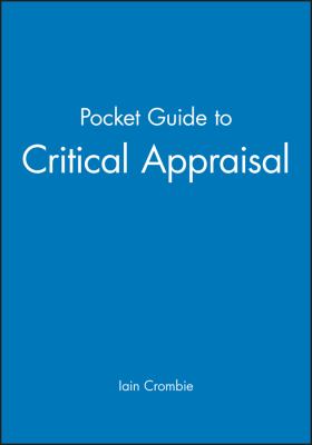 Pocket Guide to Critical Appraisal used book by Iain K. Crombie ...