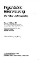 The Psychiatric Interview : The Art of Understanding used book by Shawn ...