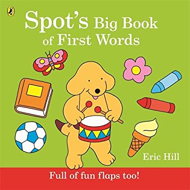 Spot's Big Book of First Words used book by Eric Hill: 9780723271024
