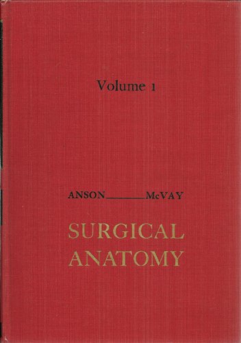 Surgical Anatomy book by Barry J. Anson, Chester B. McVay: 9780721612959