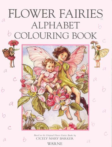 The Flower Fairies Alphabet Coloring Book book by Cicely Mary Barker ...