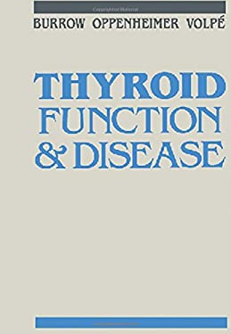 Thyroid Function and Disease book by Gerard N. Burrow, Robert Volpe ...
