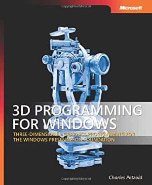 3D Programming for Windows® : Three-Dimensional Graphics Programming for the Windows ...