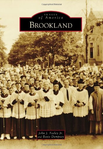 Brookland book by John J. Feeley Jr., Rosie Dempsey: 9780738587769