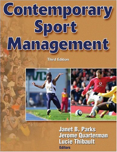 Contemporary Sport Management used book by Janet B. Parks, Jerome ...