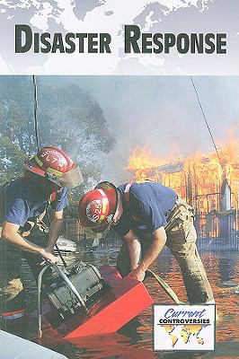 Disaster Response used book by Debra A. Miller: 9780737741353