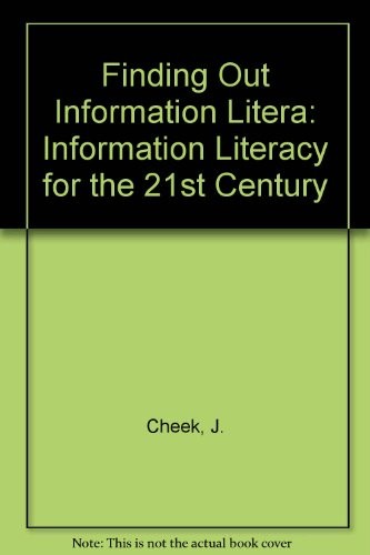 Finding Out : Information Literacy for the 21st Century book by ...