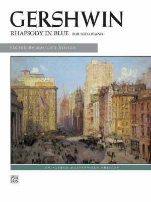 Rhapsody in Blue : Solo Piano Version book by George Gershwin, Maurice ...